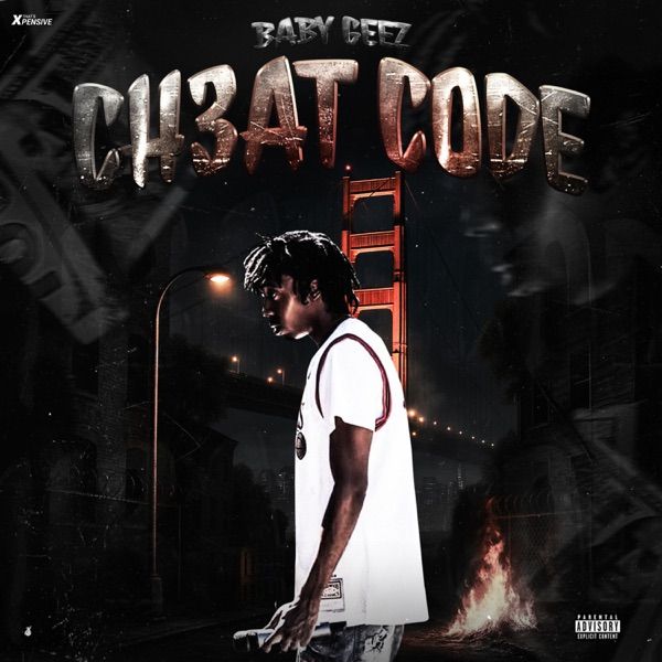 Cheat Code (Album) – Baby Geez | Trapaganda
