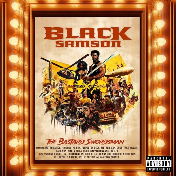 Black Samson, The Bastard Swordsman (Deluxe) (Album) – Wu-Tang Clan ...